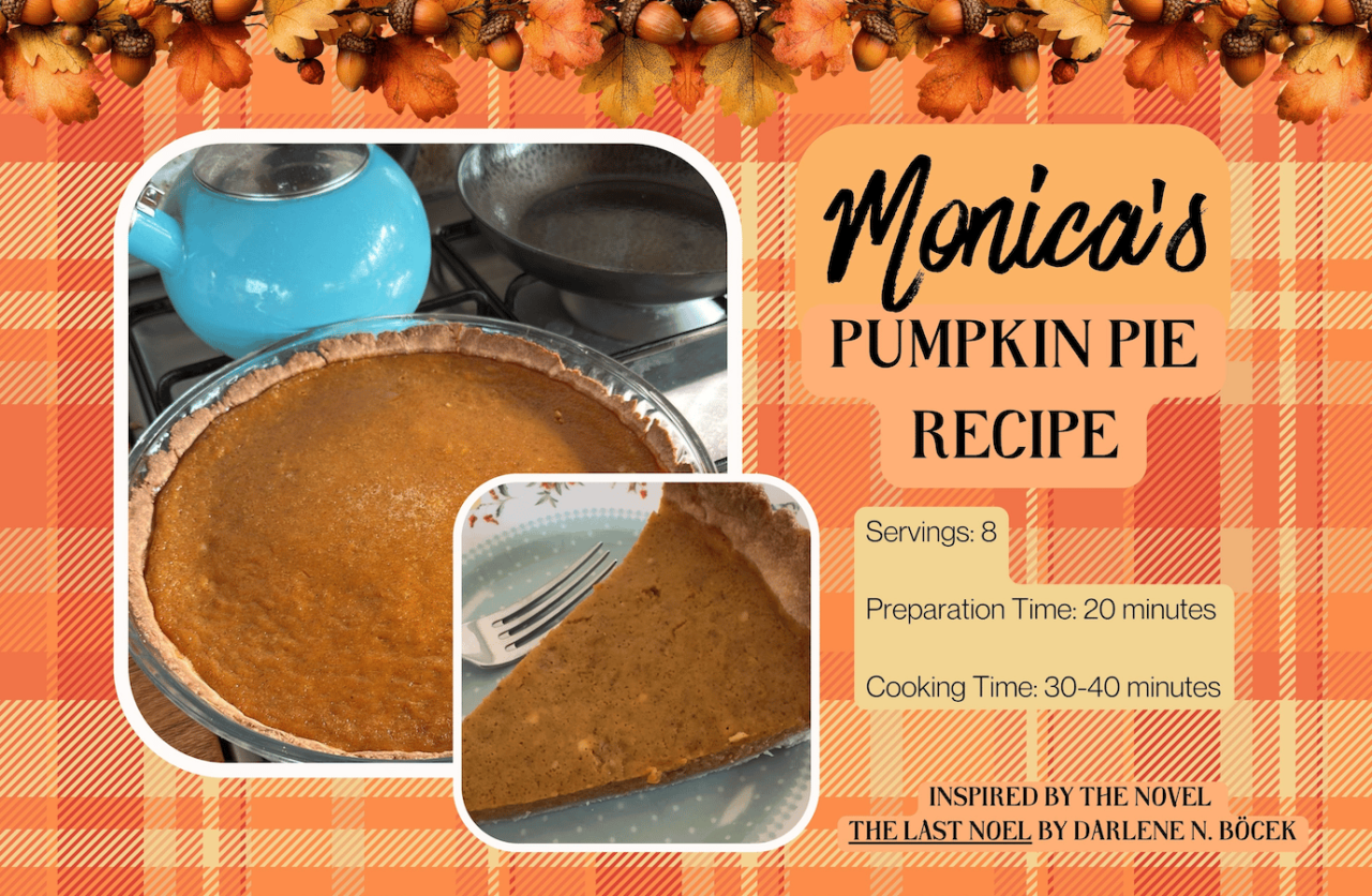 Forgot to Send Monica's Pie Recipe! 🥧 🦃 Happy Thanksgiving! - Darlene N ...